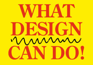 Do The Green Thing » What we said at What Design Can Do